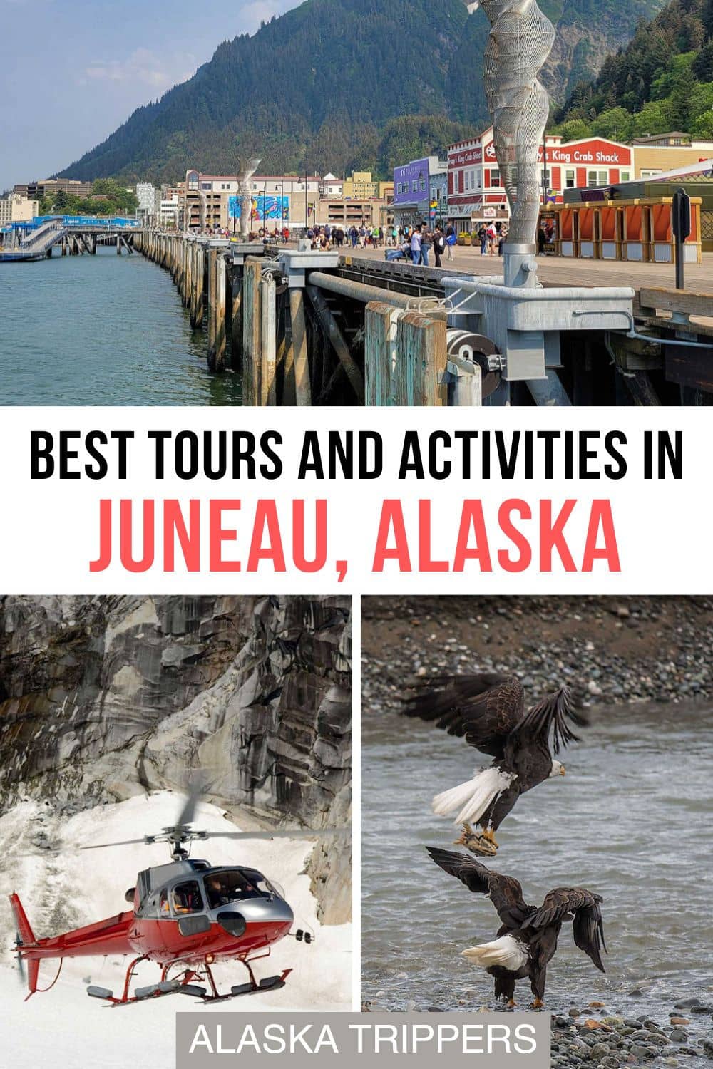 How To Spend A Day In Juneau, Alaska, 10 Top Activities - Alaska Trippers