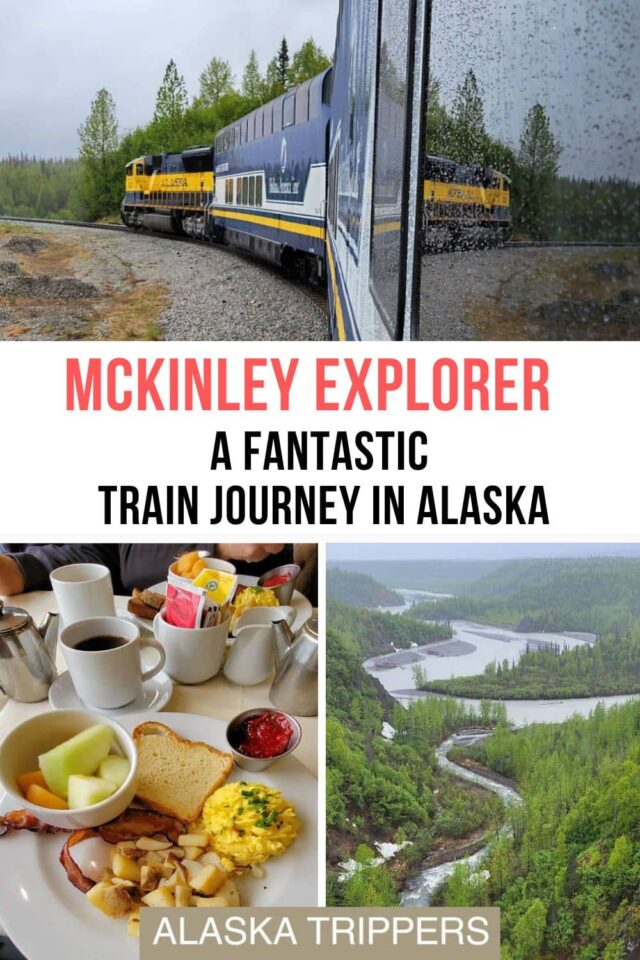 McKinley Explorer: A Fantastic Train Journey In Alaska - Alaska Trippers