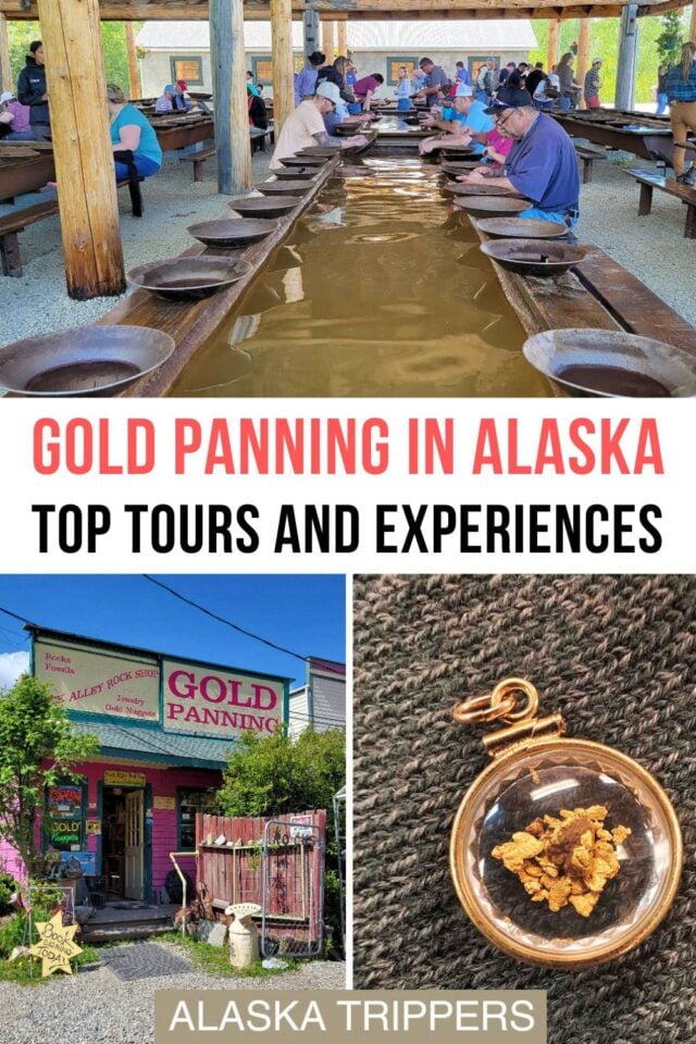 Gold Panning In Alaska: History And Top Tour Experiences - Alaska Trippers